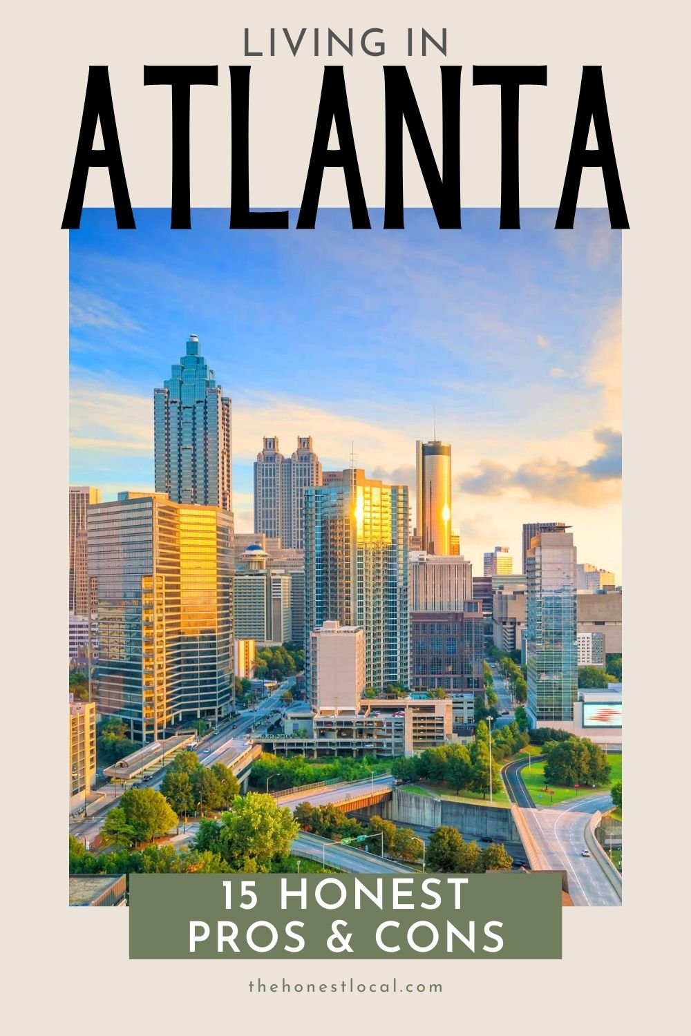 15 HONEST Pros & Cons of Living in ATLANTA, Georgia