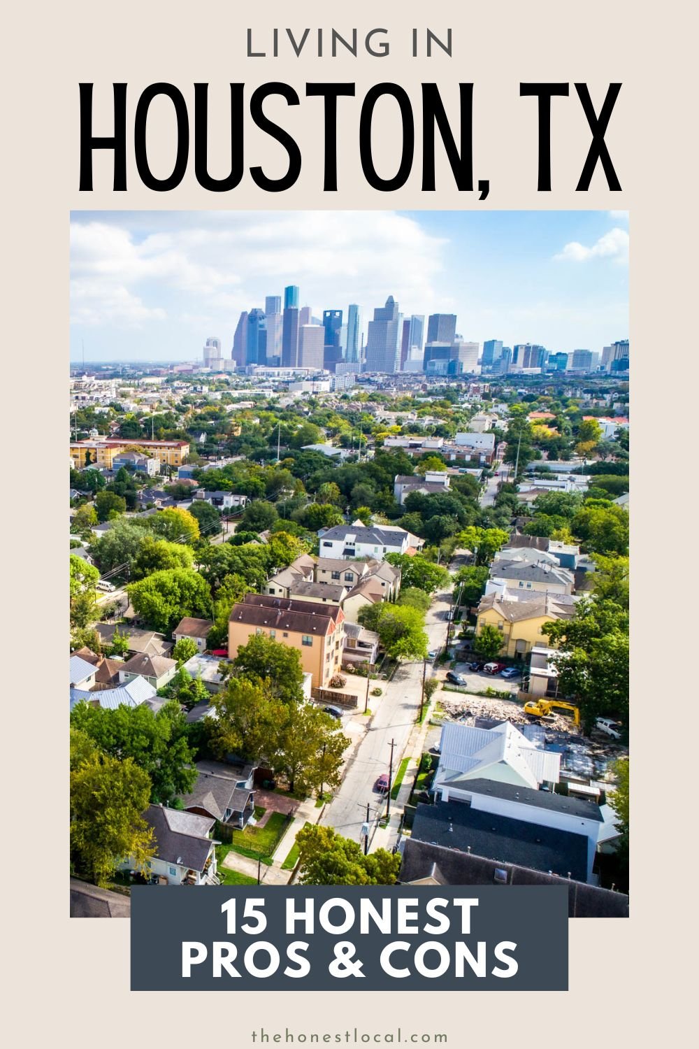 16 HONEST Pros & Cons of Living in HOUSTON, Texas (Let's Talk)